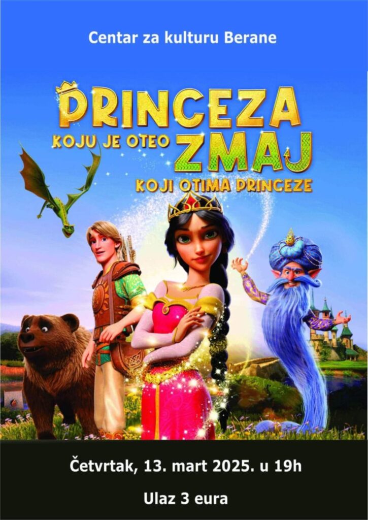 Animirani sinhronizovani film „Princeza koju je oteo zmaj koji otima ...